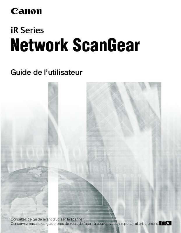 Notice CANON NETWORK SCANGEAR - logiciel de graphisme Trouver une solution à un problème CANON ...